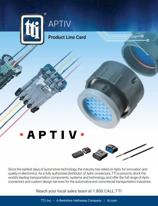 Aptiv Line Card | TTI, Inc.