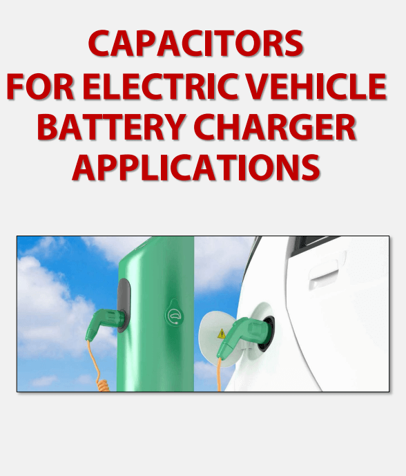 Cornell Dubilier Capacitors for EV Charging | TTI, Inc.