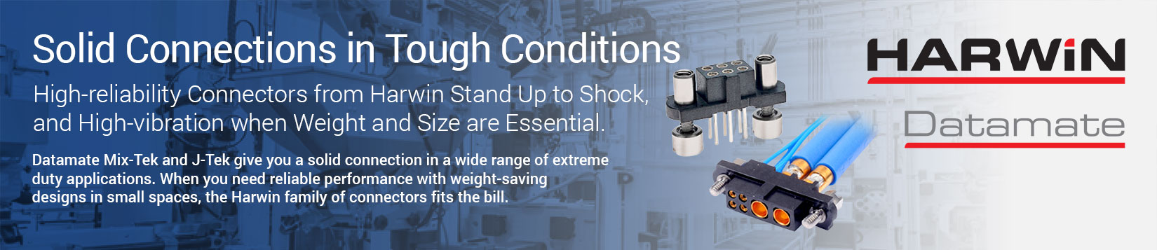 Harwin Datamate | TTI, Inc.