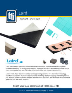 Laird Performance Materials Line Card | TTI, Inc.