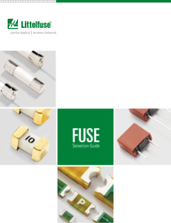 Littelfuse Fuse Selection Guide | TTI, Inc.
