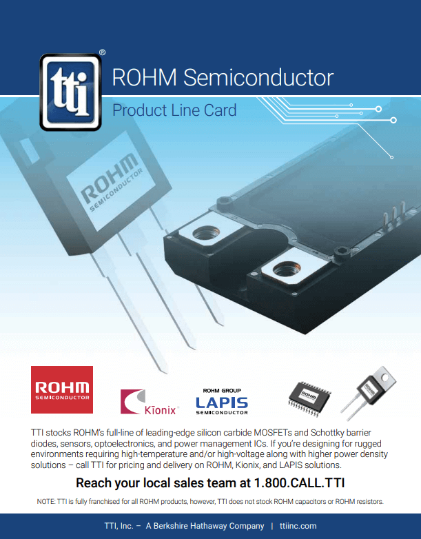 ROHM Semiconductor Product Line Card | TTI, Inc.