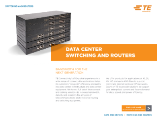 TE Connectivity Data Center Switching & Routers | TTI, Inc.