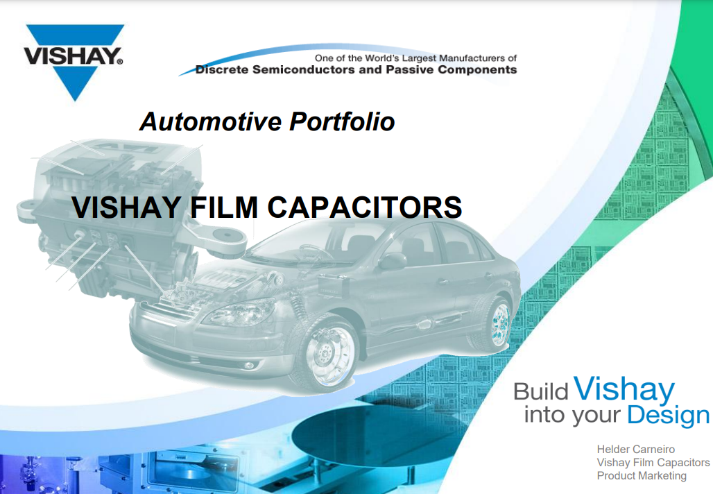 Vishay Film Capacitors Automotive Portfolio | TTI, Inc.